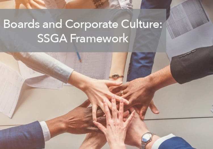 Boards and Corporate Culture: SSGA Framework | Corporate Compliance ...