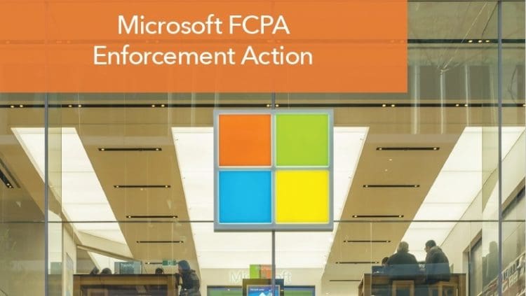 Microsoft FCPA Enforcement Action | Corporate Compliance Insights