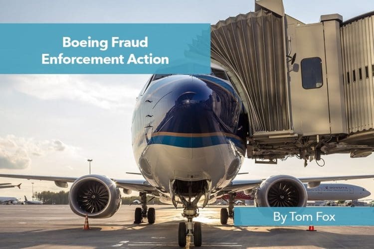 Boeing Fraud Enforcement Action | Corporate Compliance Insights