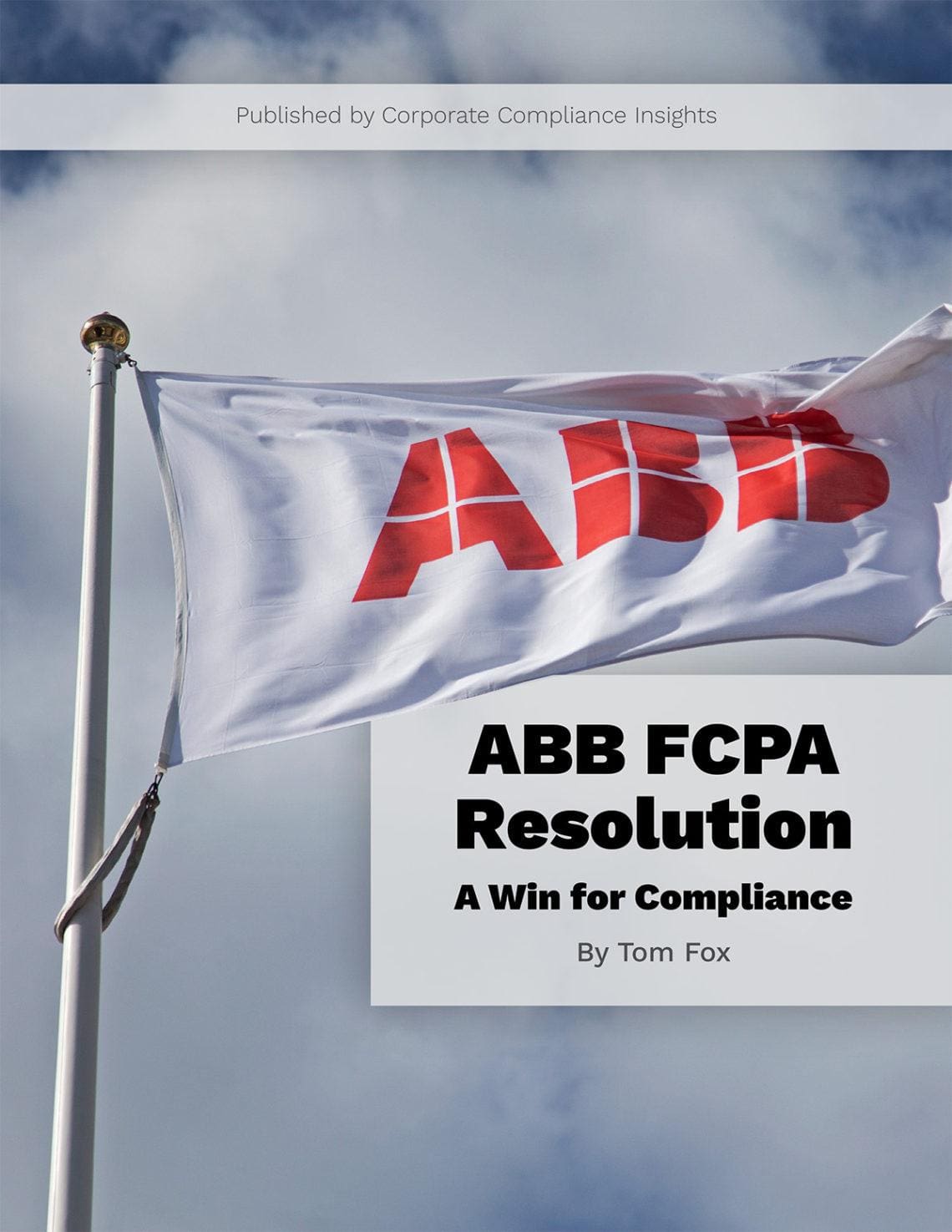 ABB FCPA Resolution | Corporate Compliance Insights