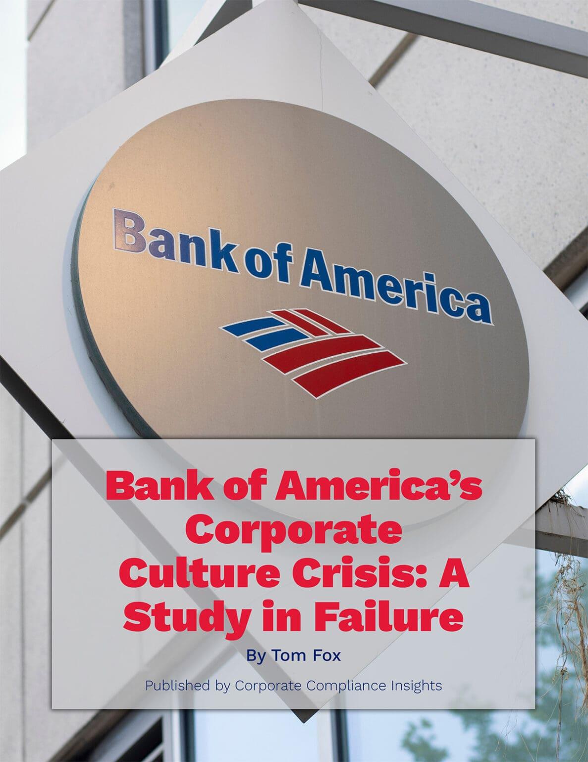 Bank of America's Corporate Culture Crisis: A Study in Failure ...