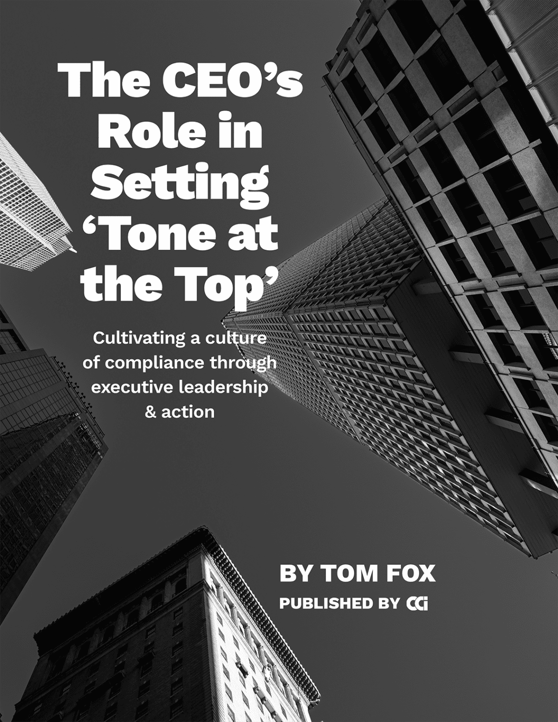 The CEO's Role in Setting Tone at the Top | Corporate Compliance Insights