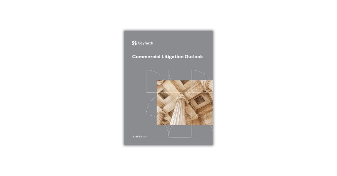 2025 Commercial Litigation Outlook | Corporate Compliance Insights
